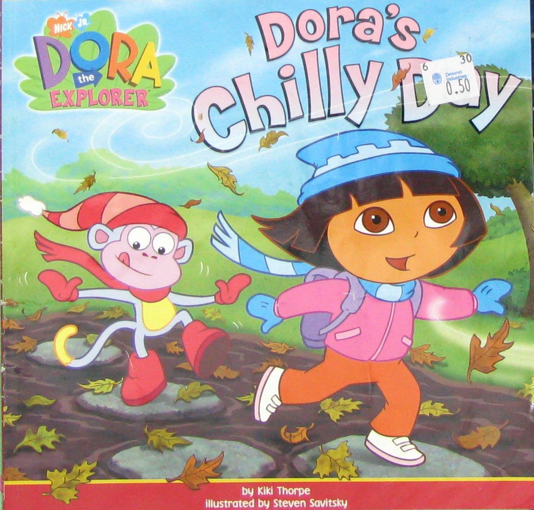 Dora's Chilly Day (Nick Jr. Dora the Explorer) by Kiki Thorpe | Goodreads