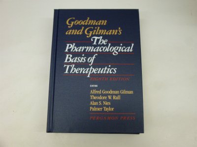 Pharmacological Basis Therapeutics by Louis S. Goodman | Goodreads