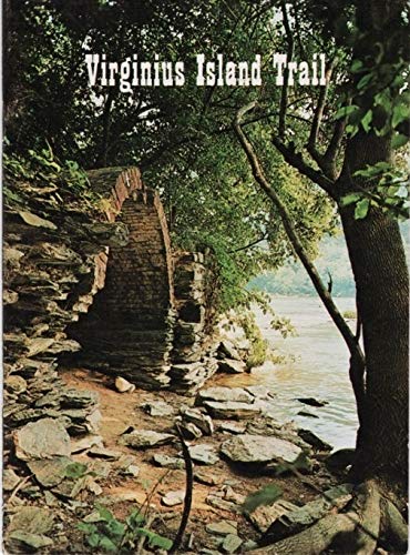 Virginius Island Trail by Eastern National Park and Monument ...