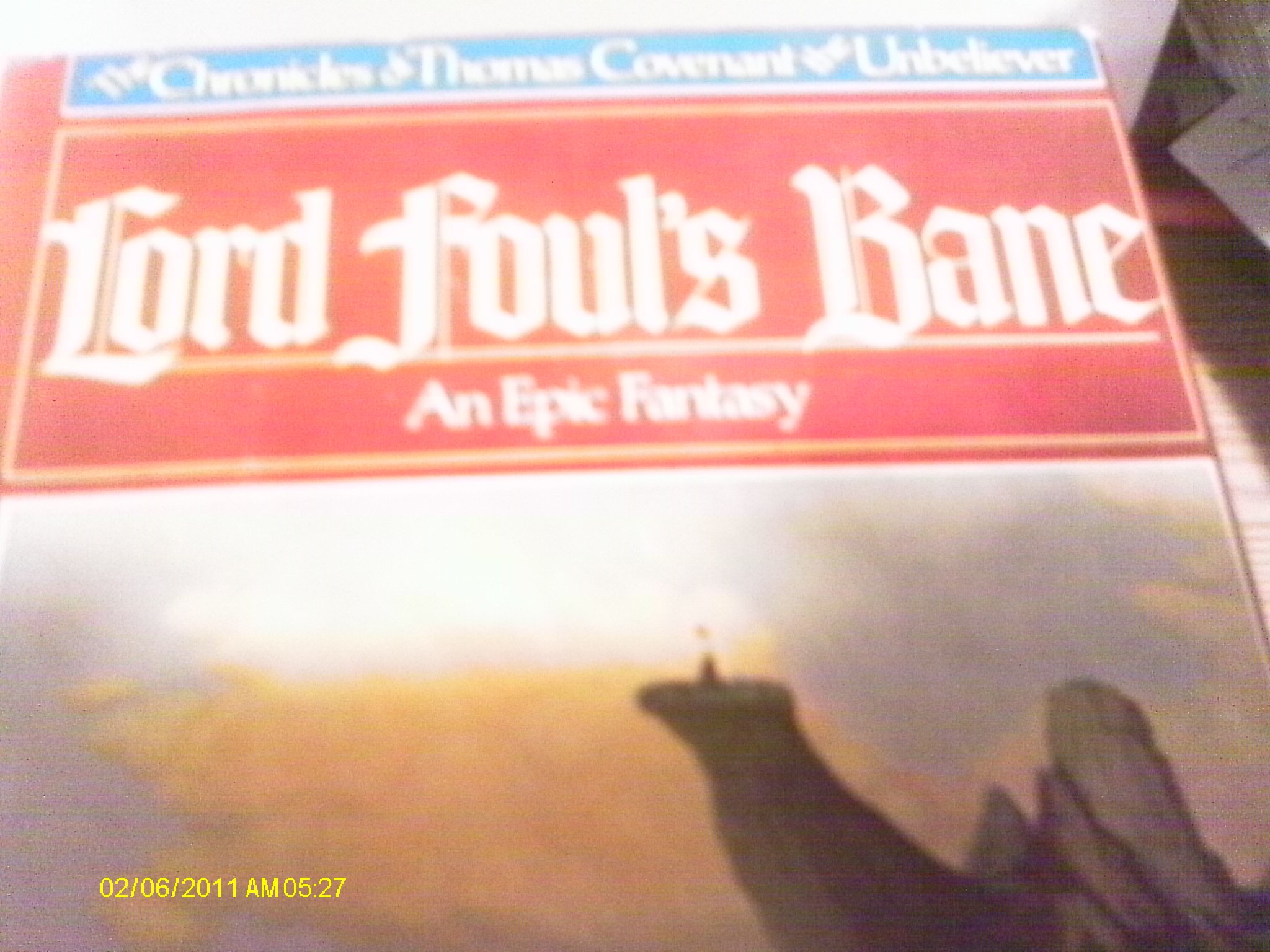 Lord Foul's Bane : The Chronicles of Thomas Covenant, the Unbeliever ...