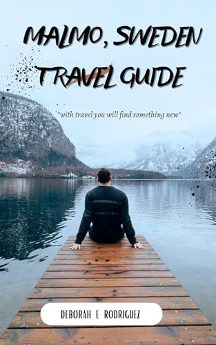 MALMO, SWEDEN TRAVEL GUIDE 2024: Discover the timeless beauty and ...