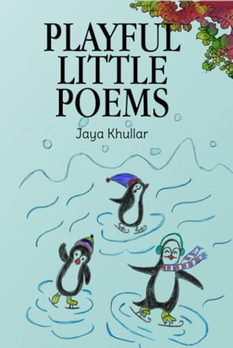 Playful Little Poems by Jaya Khullar | Goodreads