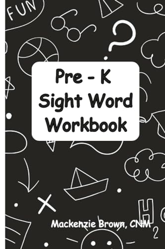 Pre-K Sight Word Workbook: 40 Dolce Sight Words; tactile practice and ...