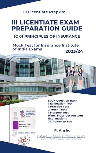 III Licentiate Exam Preparation Guide | IC 01 PRINCIPLES OF INSURANCE ...