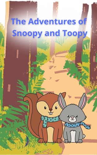 The Adventures of Snoopy and Toopy by Maran Demir | Goodreads