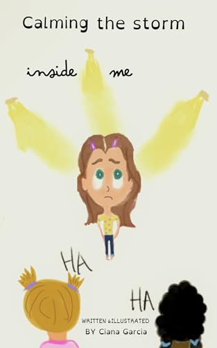 Calming The Storm Inside Me by Ciana Garcia | Goodreads
