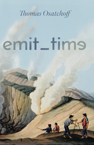 emit_time by Thomas Osatchoff | Goodreads
