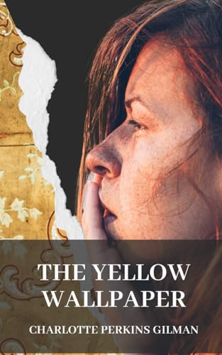 The Yellow Wallpaper: Dark psychological horror short story book by ...