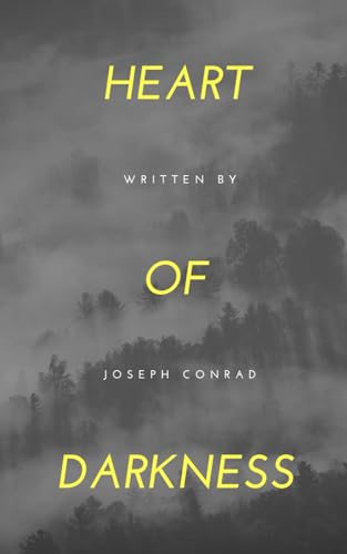 Heart of Darkness: A Metaphorical River Voyage and Fictional ...