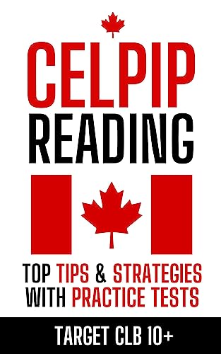 CELPIP Reading Practice: Tips & Strategies to Target CLB 10+ with ...