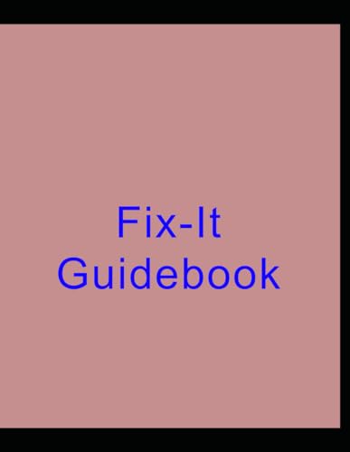Fix-It Guidebook by Fred P Mallone | Goodreads