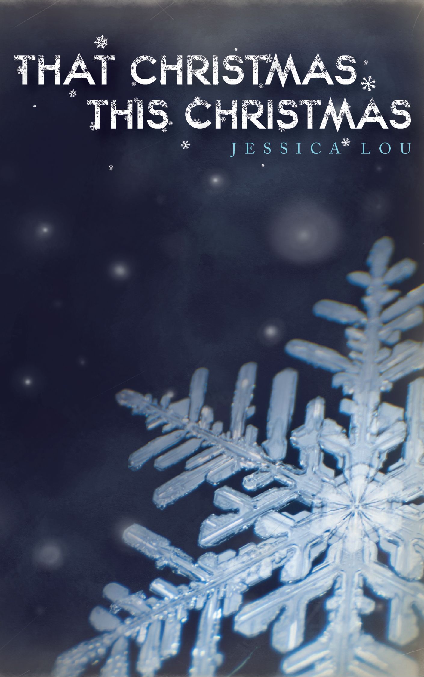 That Christmas, This Christmas by Jessica Lou | Goodreads