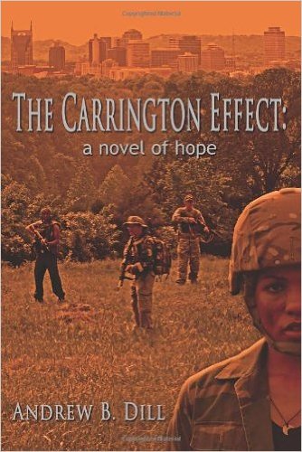 The Carrington Effect: A Novel of Hope (Paperback) - Common by Andrew ...