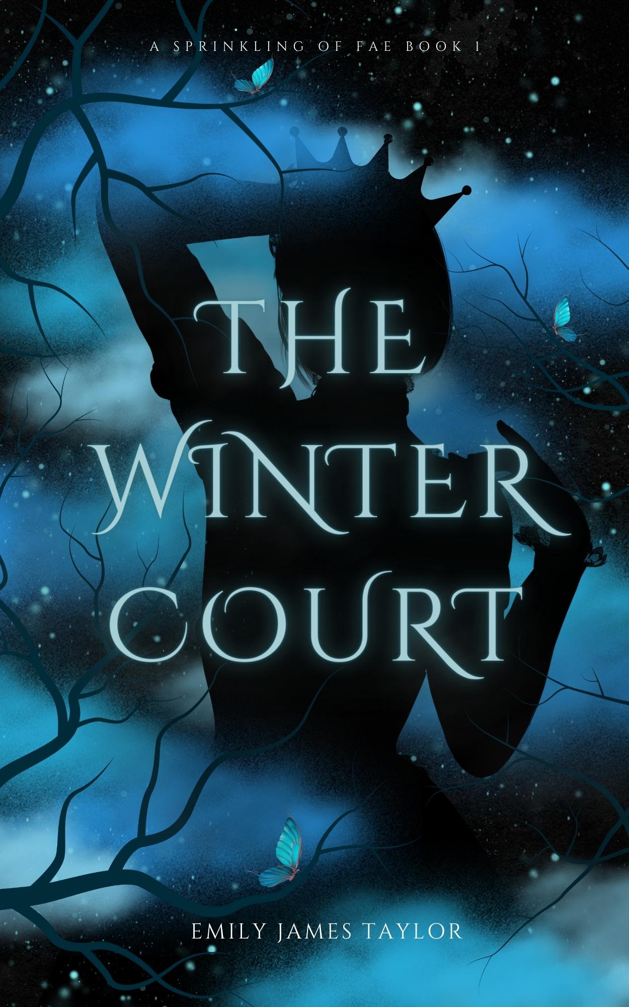 The Winter Court (A Sprinkling of Fae Novella) by Emily James Taylor ...