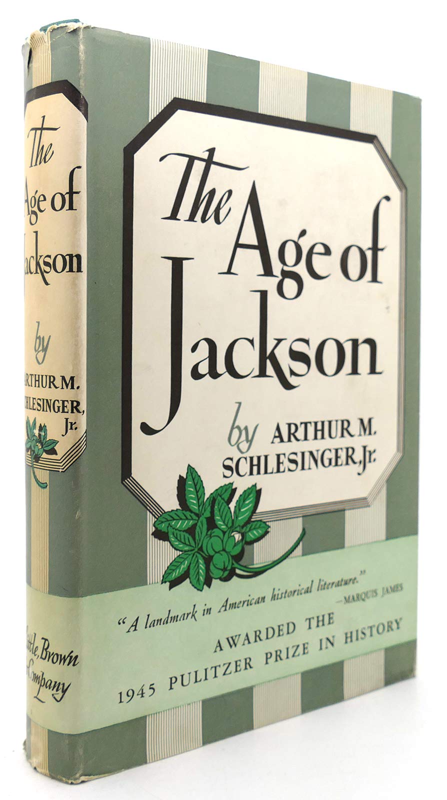 The age of Jackson by Arthur M. Schlesinger Jr. | Goodreads