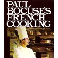Paul Bocuse's New French Cooking by Paul Bocuse | Goodreads
