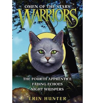 [(Warriors: Omen of the Stars Box Set: The Fourth Apprentice/Fading ...