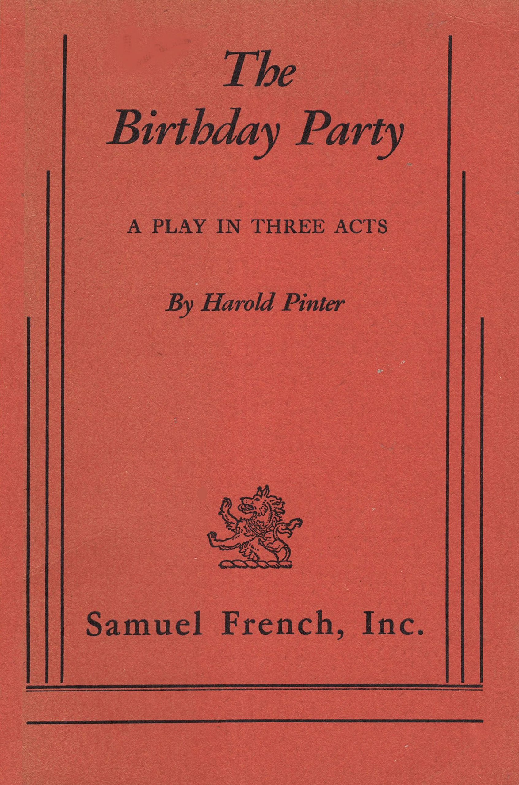 The Birthday Party: A Play in Three Acts by Harold Pinter | Goodreads