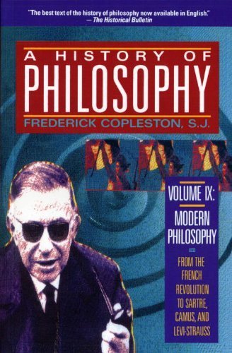 A History of Philosophy: Volume IX: Modern Philosophy from the French ...