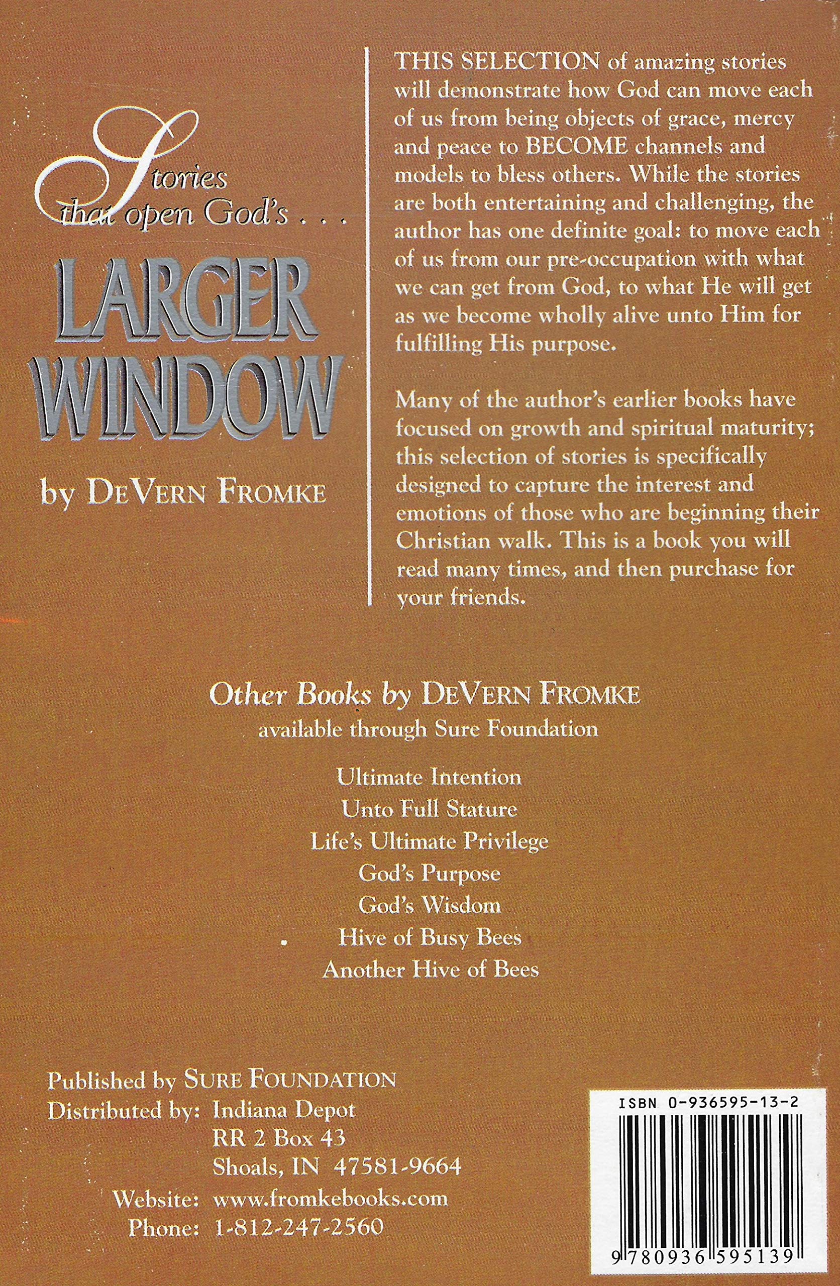 Stories That Open God's Larger Window by Devern Fromke | Goodreads