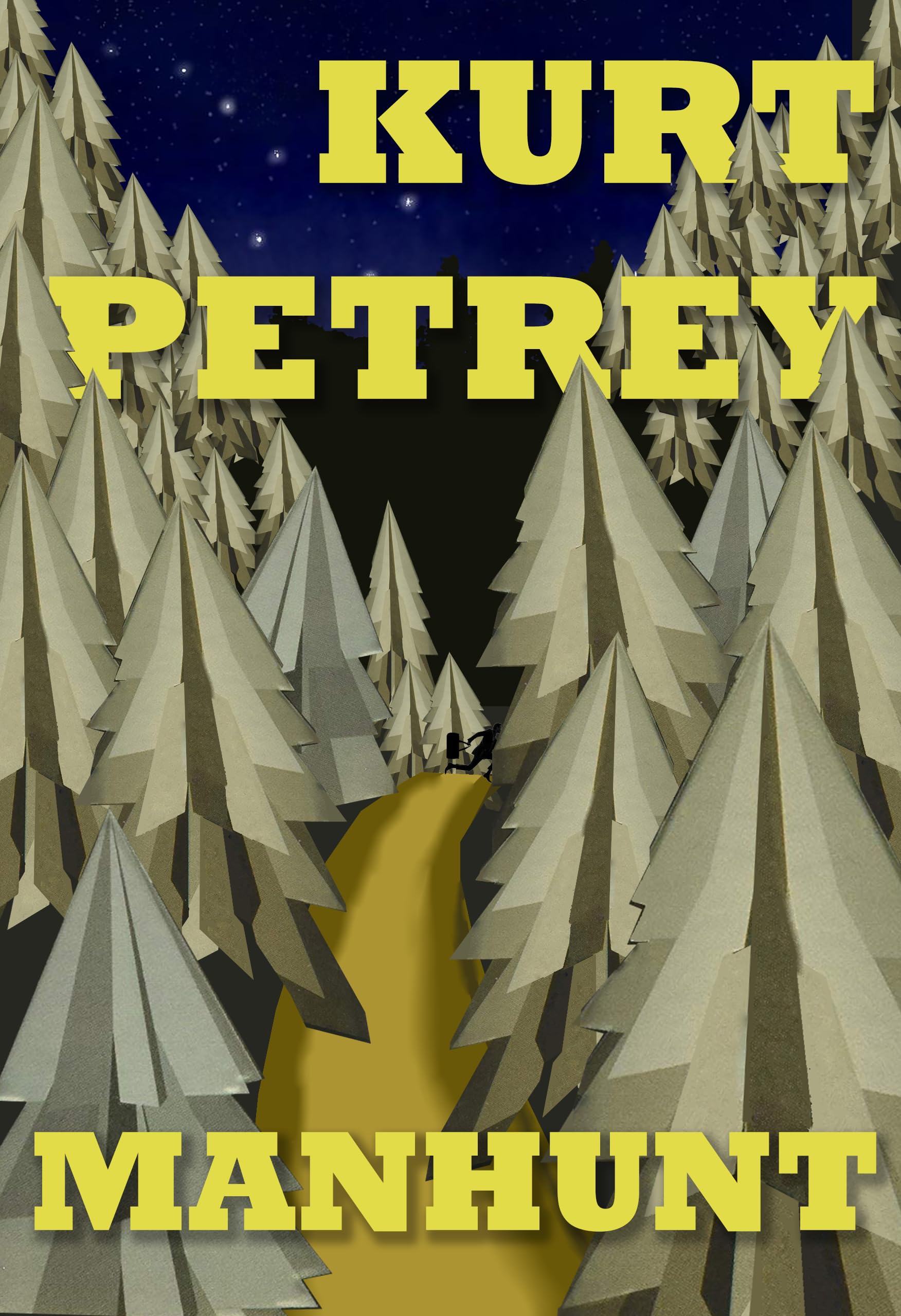 Manhunt by Kurt Petrey | Goodreads