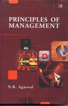 Principles Of Management by N.K. Agarwal | Goodreads