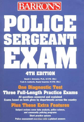 Police Sergeant Exam (Barron's Police Sergeant Examination) by Donald J ...
