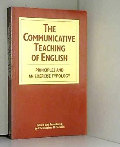 The Communicative Teaching of English Principles and an Exercise ...
