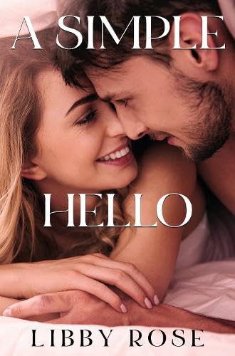 A Simple Hello by Libby Rose | Goodreads