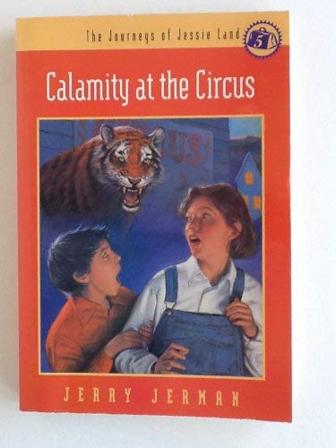 Calamity at the Circus by Jerry Jerman | Goodreads