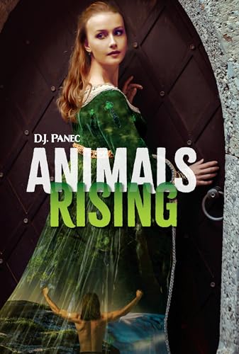 Animals Rising by D.J. Panec | Goodreads