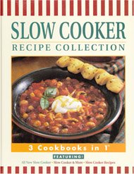 Slow Cooker Recipe Collection by Publications International | Goodreads