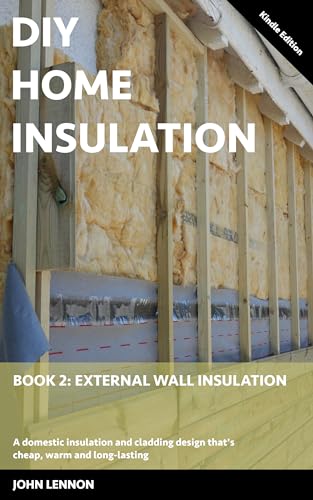 DIY HOME INSULATION: Book1: External Wall Insulation: A domestic ...
