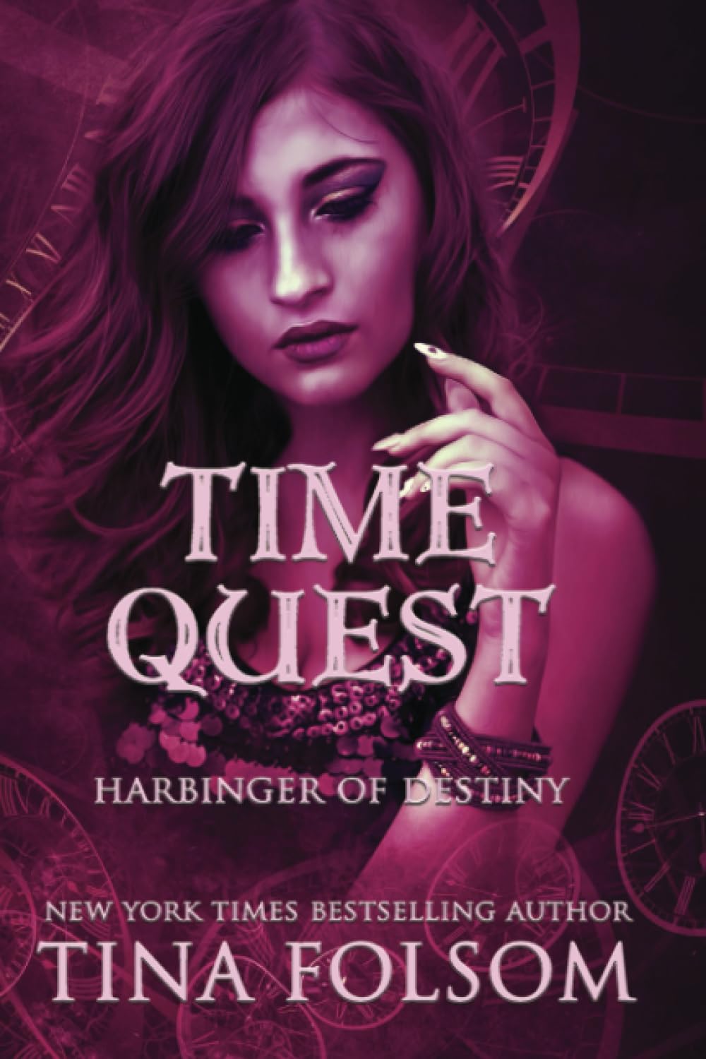 Harbinger of Destiny (Time Quest) by Tina Folsom | Goodreads