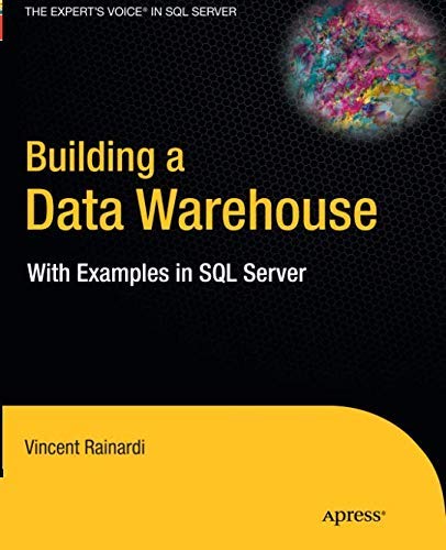 (Building a Data Warehouse: With Examples in SQL Server (New)) BY ...