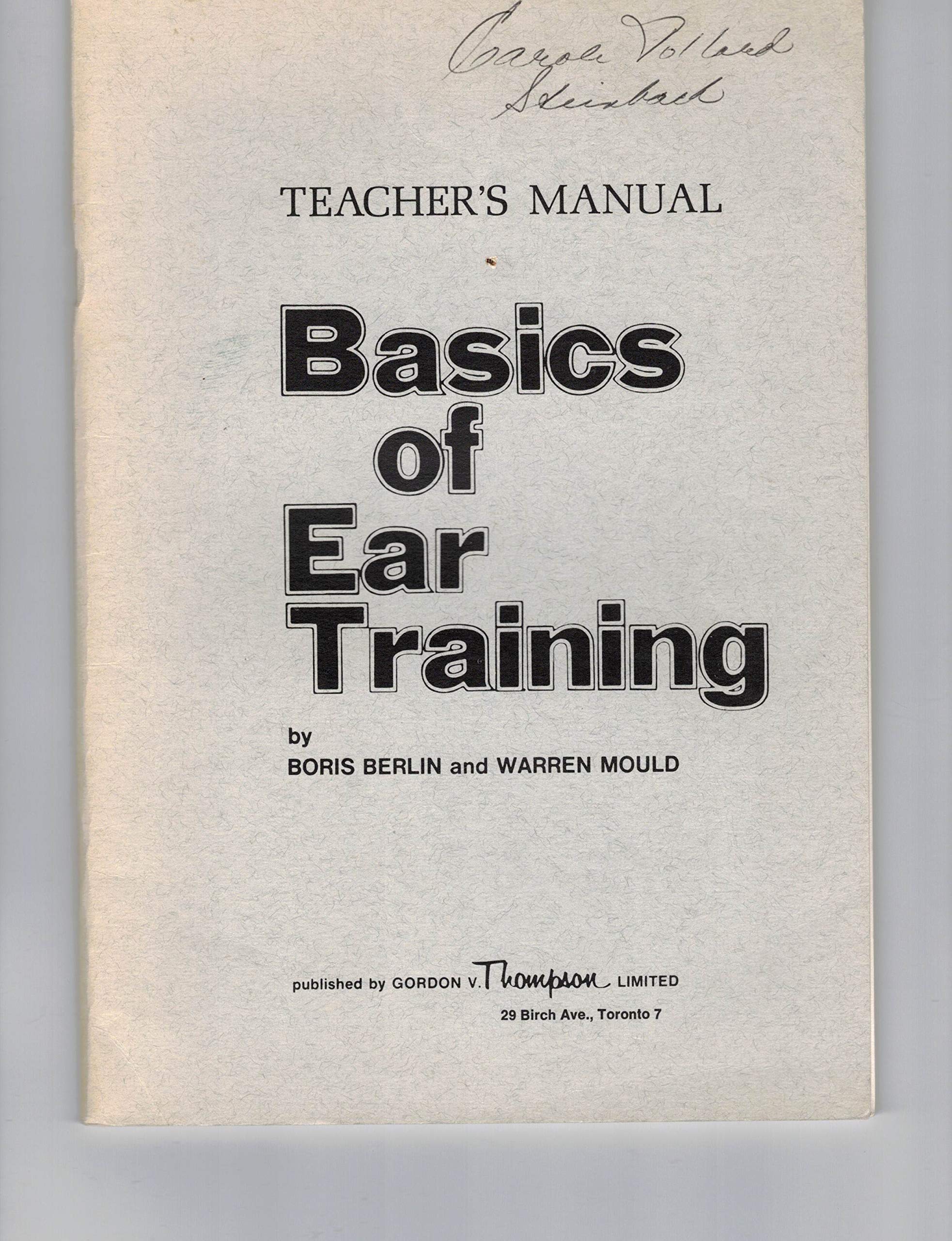 Basics of Ear Training. Teacher's Manual by Boris Berlin and Warren ...