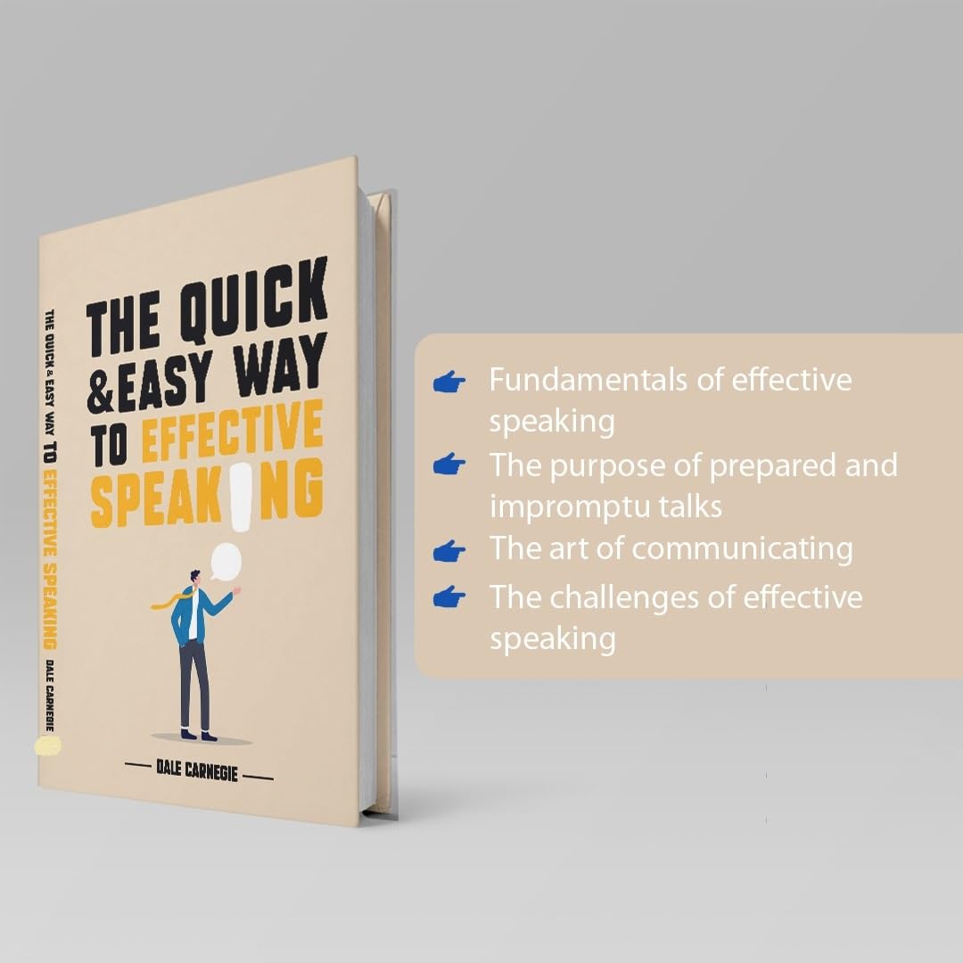The Quick and Easy Way to Effective Speaking by Dale Carnegie | Goodreads