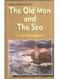 The Old Man & The Sea by Hamingway E. | Goodreads