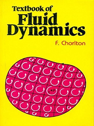 Textbook Of Fluid Dynamics (Pb) by Chorlton F. | Goodreads