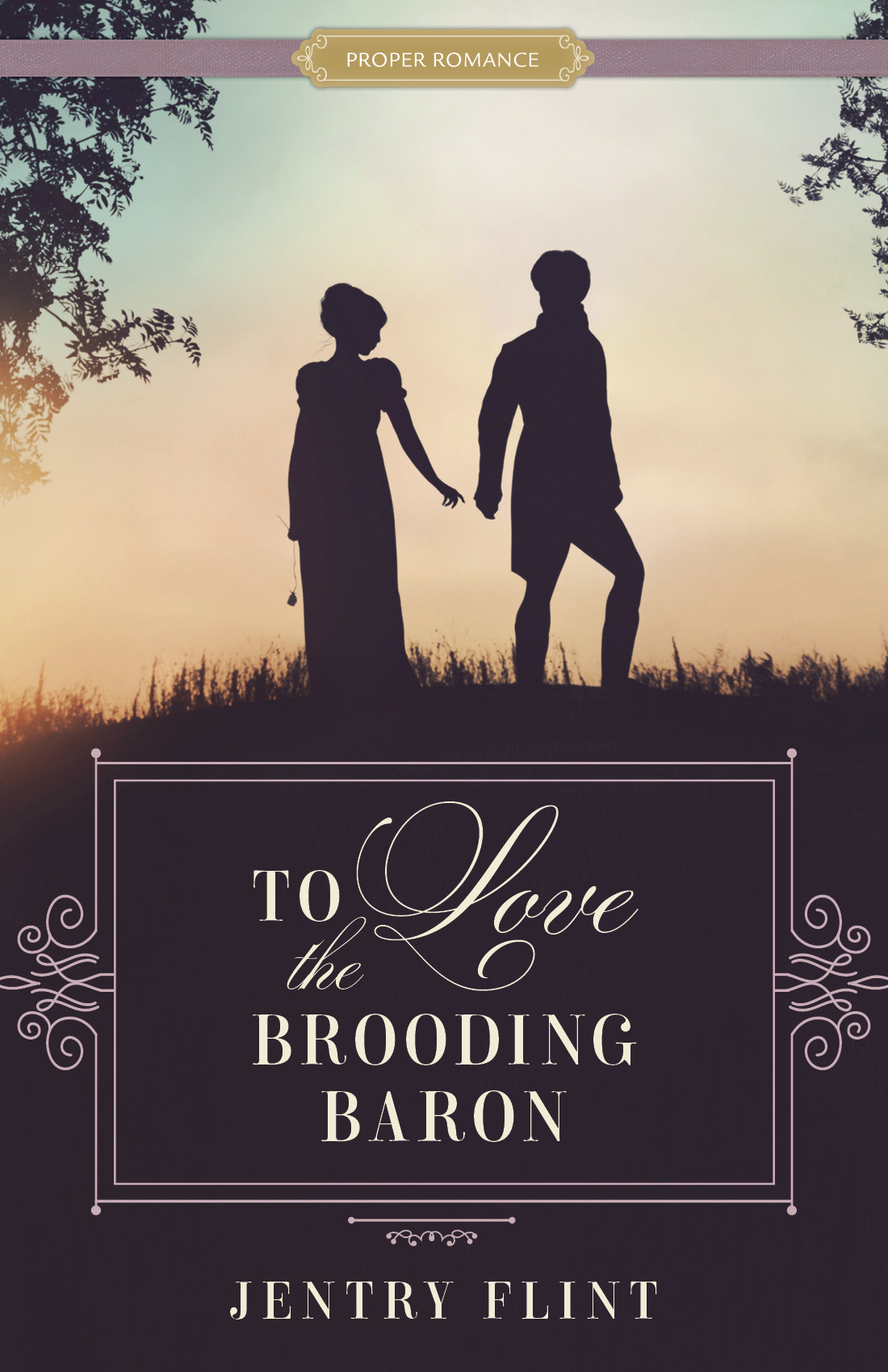 To Love the Brooding Baron by Jentry Flint | Goodreads