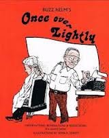 Once Over Lightly by Norman "Buzz" Helm | Goodreads