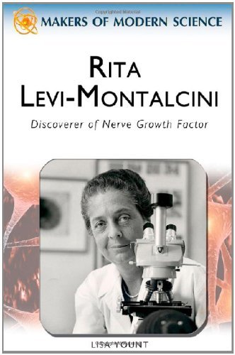 Rita Levi-Montalcini: Discoverer of Nerve Growth Factor (Makers of ...