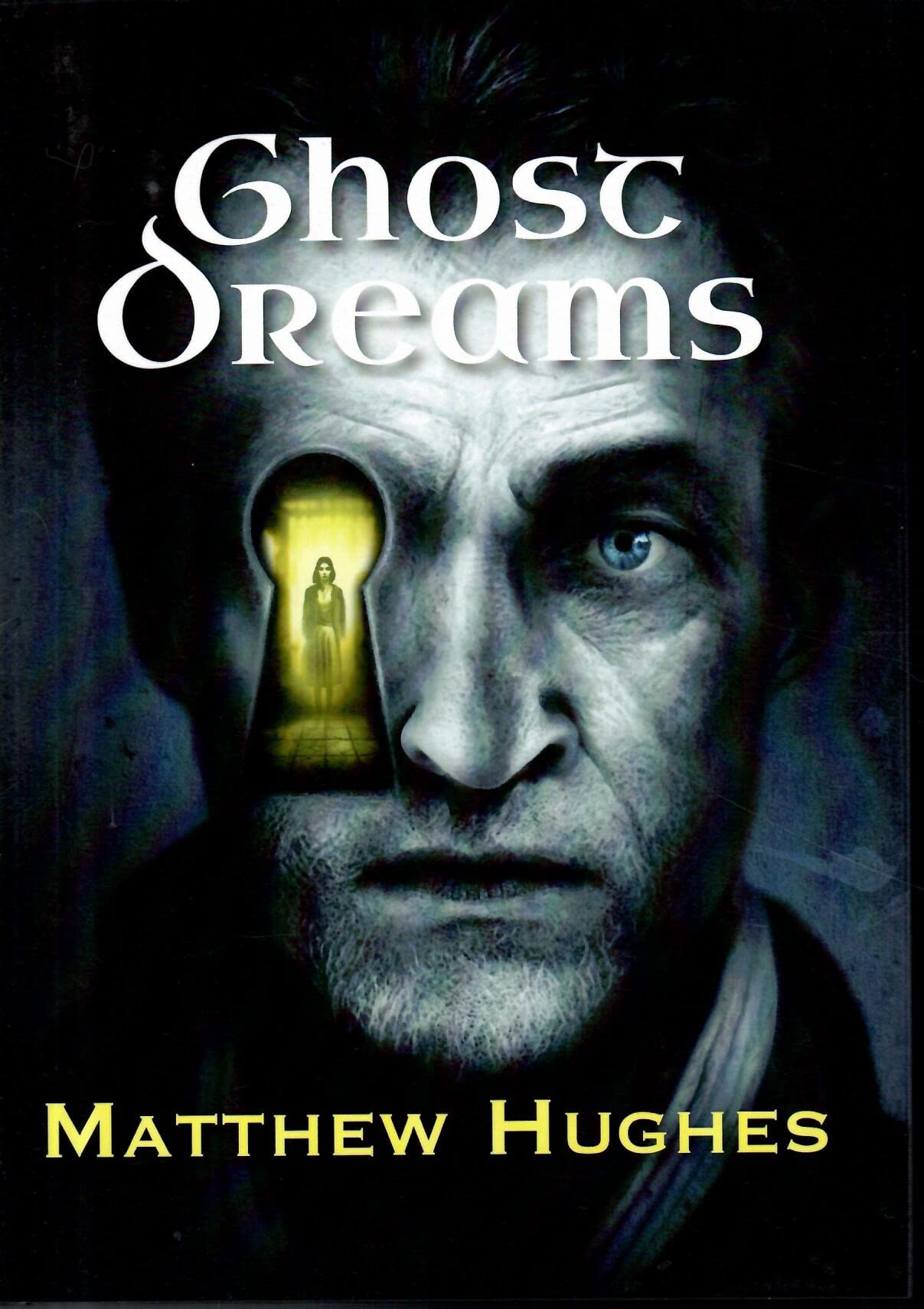 Ghost Dreams (SIGNED EDITION) by Matthew Hughes | Goodreads