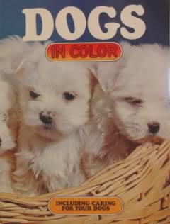 Dogs In Color (Including Caring for Your Dog) by Anna Pollard | Goodreads