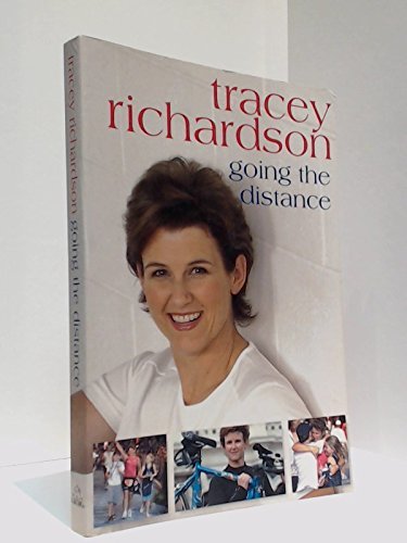 Going the Distance by Tracey Richardson | Goodreads