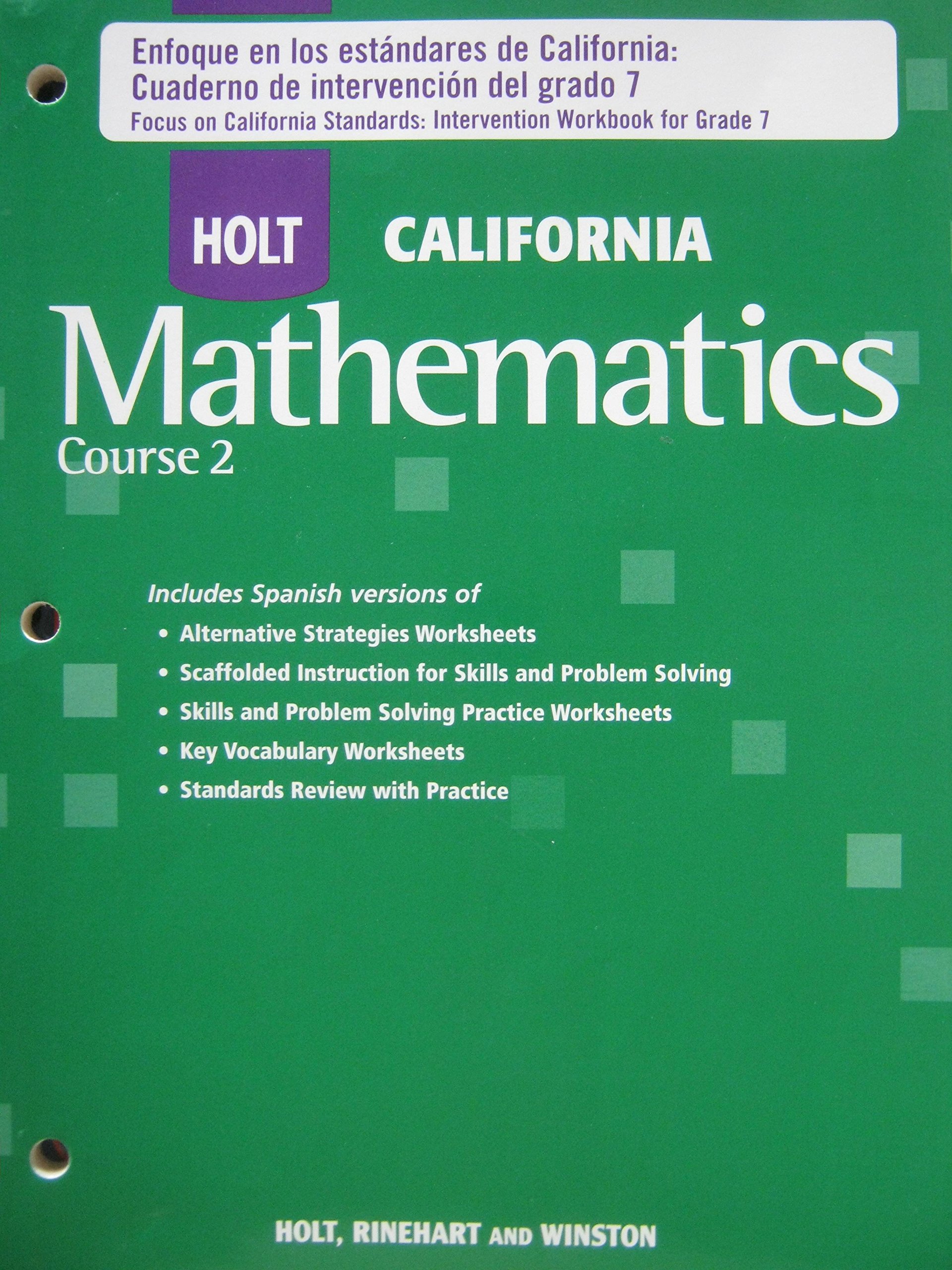Holt Mathematics California: Enfoque en Los Estandares: Cuaderno de ...