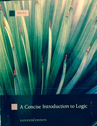 A Concise Introduction to Logic by Patrick J. Hurley | Goodreads