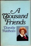 A thousand friends by Dorothy Fuldheim | Goodreads