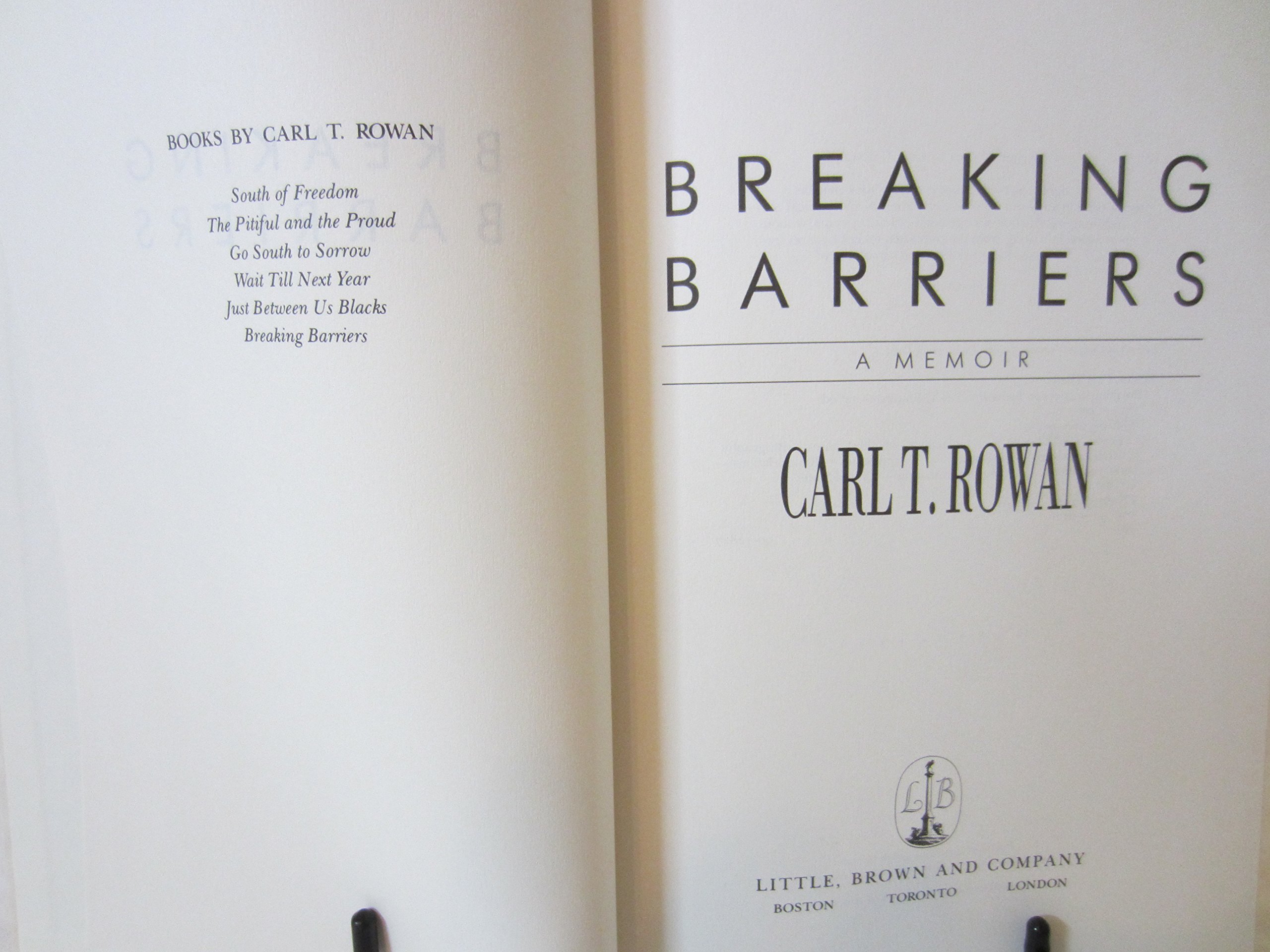 Breaking Barriers: A Memoir by Carl T. Rowan | Goodreads
