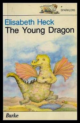 The Young Dragon (Sparklers) by Elizabeth Heck | Goodreads